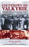 countdown-to-valkyrie: nigel-jones: 9781848325081: Amazon.com: Books