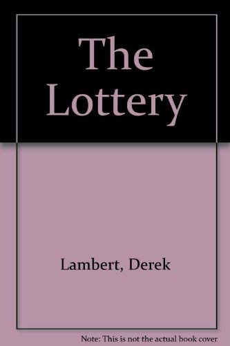 The Lottery: Derek Lambert: 9780861882540: Amazon.com: Books