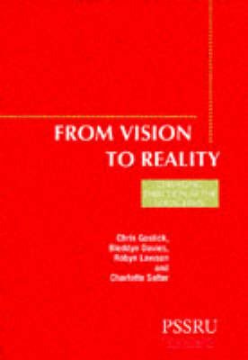 From Vision to Reality in Community Care: Changing Direction at the ...