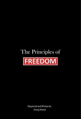 The Principles of Freedom by Faruq Hunter (2015-01-01): Faruq Hunter ...