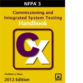 NFPA 3: Commissioning and Integrated System Testing Handbook, 2012 ...