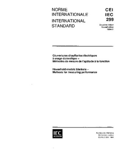 IEC 60299 Ed. 2.0 b:1994, Household electric blankets - Methods for ...