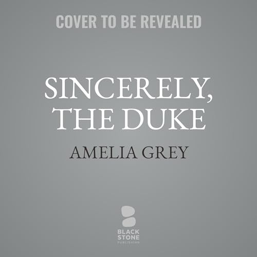 Amazon.com: Sincerely, the Duke: Say I Do, Book 2 (Audible Audio ...
