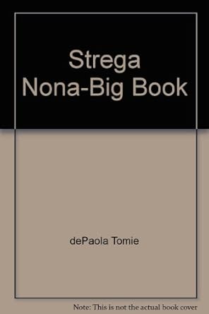 Strega Nona-Big Book: dePaola, Tomie: 9780590659673: Amazon.com: Books
