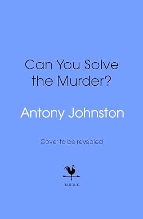 Amazon | Can You Solve the Murder? | Johnston, Antony | Action & Adventure