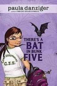 There's a Bat in Bunk Five: Paula Danziger: 9781439516607: Amazon.com ...