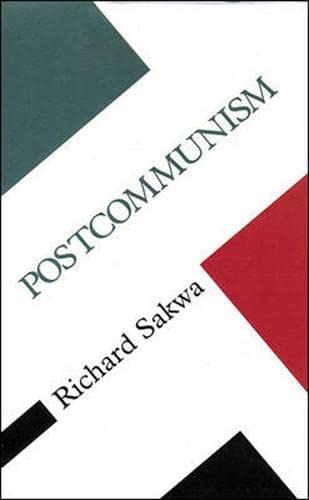 Postcommunism (Concepts in the Social Sciences): Sakwa: 9780335200580 ...
