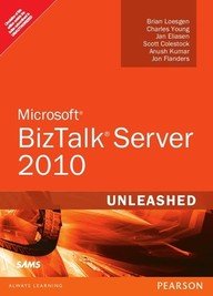Microsoft BizTalk Server 2010: Loesgen: 9788131792186: Amazon.com: Books