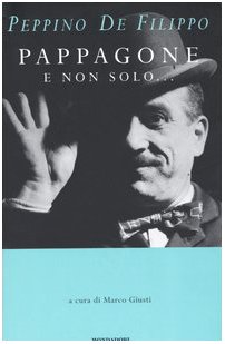 Peppino De Filippo, Marco Giusti - Pappagone e non solo ... - Amazon ...
