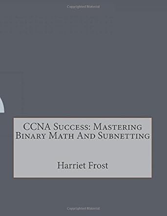 Buy Ccna Success: Mastering Binary Math and Subnetting Book Online at ...