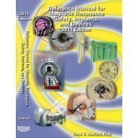 Reference Manual for Magnetic Resonance Safety Implants and Devices ...