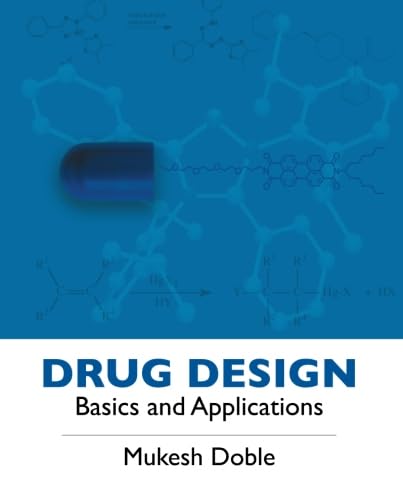 Drug Design: Basics and Applications: Basics and Applications ...