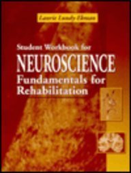 Student Workbook for Neuroscience: Fundamentals for Rehabilitation ...