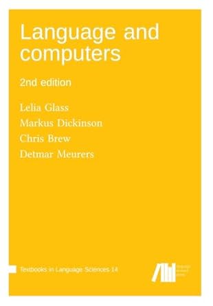Amazon.com: Language and computers: 9783985541096: Dickinson, Markus, Glass, Lelia, Brew, Chris ...