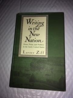 Amazon.com: Writing in the New Nation: Prose, Print, and Politics in ...