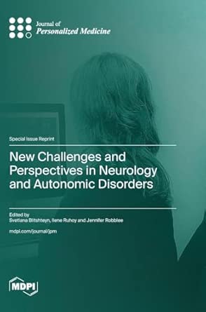 New Challenges and Perspectives in Neurology and Autonomic Disorders ...