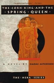Corn King And Spring Queen: Mitchison, Naomi: Amazon.com: Books