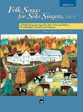Folk Songs for Solo Singers - Vol. 2 - Medium Low Voice - Bk+CD: Amazon ...