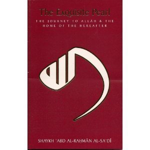 The Exquisite Pearl: Amazon.co.uk: Abd al-Rahman al-Sa'di ...