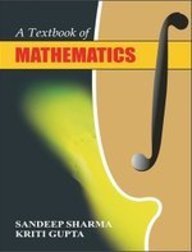 A Textbook Of Mathematics : Sharma: Amazon.in: Books