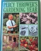 Percy Thrower's Gardening Year: Amazon.co.uk: Percy Thrower: Books