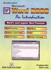 Microsoft Word 2000: Manahar Lotia: 9788176564311: Amazon.com: Books