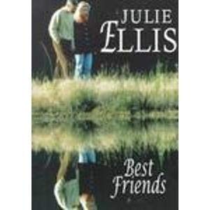 Best Friends: Ellis, Julie L: 9780727855343: Amazon.com: Books