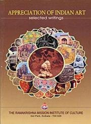 Buy Appreciation of Indian Art: Selected Writings Book Online at Low ...