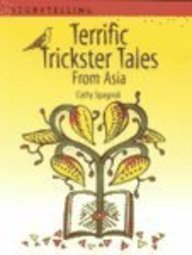 Terrific Trickster Tales from Asia: Spagnoli, Cathy: 9781579500450 ...