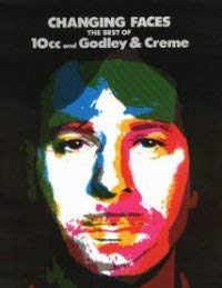 Changing Faces: The Best of 10cc and Godley & Creme: 9780711914773 ...