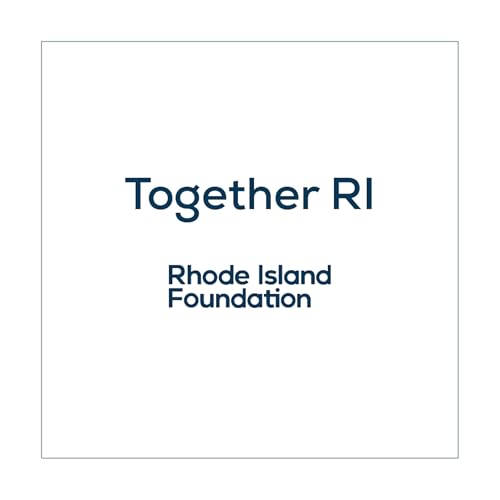 Together RI: A Podcast of The Rhode Island Foundation : David Cicilline ...