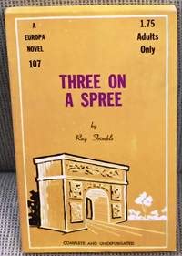 Three on a Spree: Ray Trimble: Amazon.com: Books