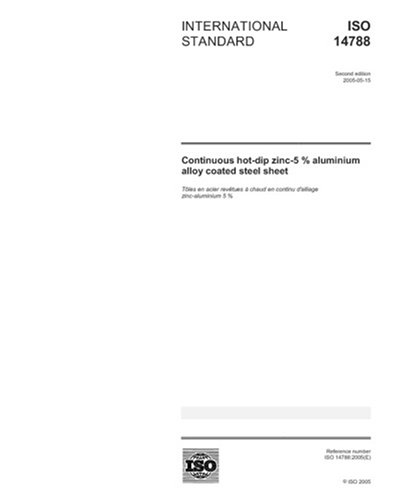 ISO 14788:2005, Continuous hot-dip zinc-5 % aluminium alloy coated ...