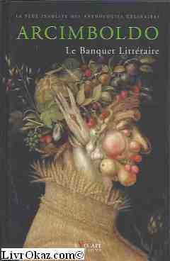 Amazon.com: ARCIMBOLDO - Un banquet littéraire avec CD: 9782953010305 ...