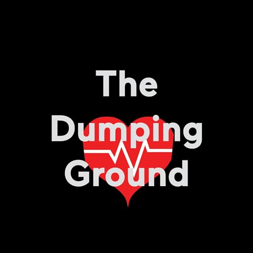 The Dumping Ground : The Dumping Ground: Amazon.in: Audible Books ...