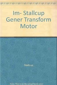 Stallcups Generator, Transformer, Motor and Compressor Inst. Manual ...