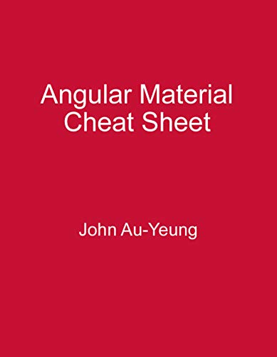 Amazon.com: Angular Material Cheat Sheet: Fast Way to Get You Started with Angular Material ...