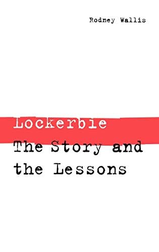 Lockerbie: The Story and the Lessons eBook : Wallis, Rodney: Amazon.co ...