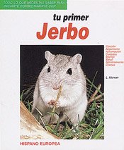 Tu primer Jerbo / Your first Jerboa (Spanish Edition): Mervan, Leroy ...