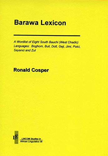 Barawa lexicon: A wordlist of eight South Bauchi (West Chadic ...