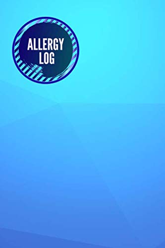 Amazon | Allergy Log: Allergy Diary and Symptom Tracker Logbook ...
