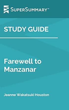 Amazon.com: Study Guide: Farewell to Manzanar by Jeanne Wakatsuki ...