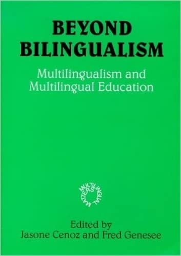Buy Beyond Bilingualism: Multilingualism and Multilingual Education ...