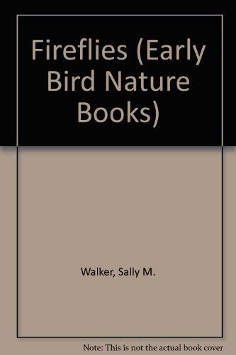 Fireflies (Early Bird Nature Books) : Walker, Sally M.: Amazon.in: Books