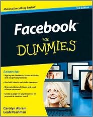 Facebook For Dummies 3th (third) edition Text Only: Leah Pearlman ...