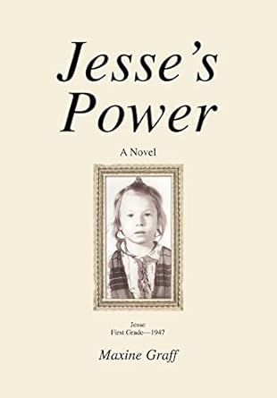 Jesse's Power: Graff, Maxine: 9780595675623: Amazon.com: Books