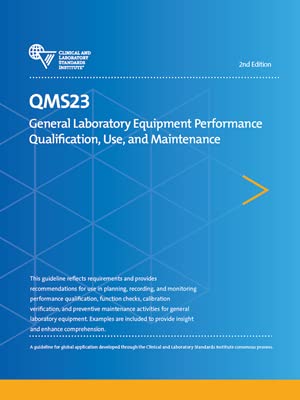 QMS23 General Laboratory Equipment Performance Qualification, Use, and ...