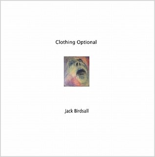 Clothing Optional: Jack Birdsall: Amazon.com: Books