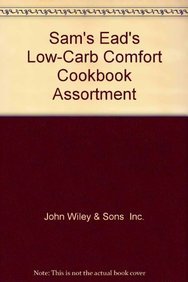Sam's Ead's Low-Carb Comfort Cookbook Assortment: John Wiley & Sons Ltd ...