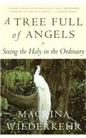 A Tree Full of Angels: Seeing the Holy in the Ordinary: macrina ...